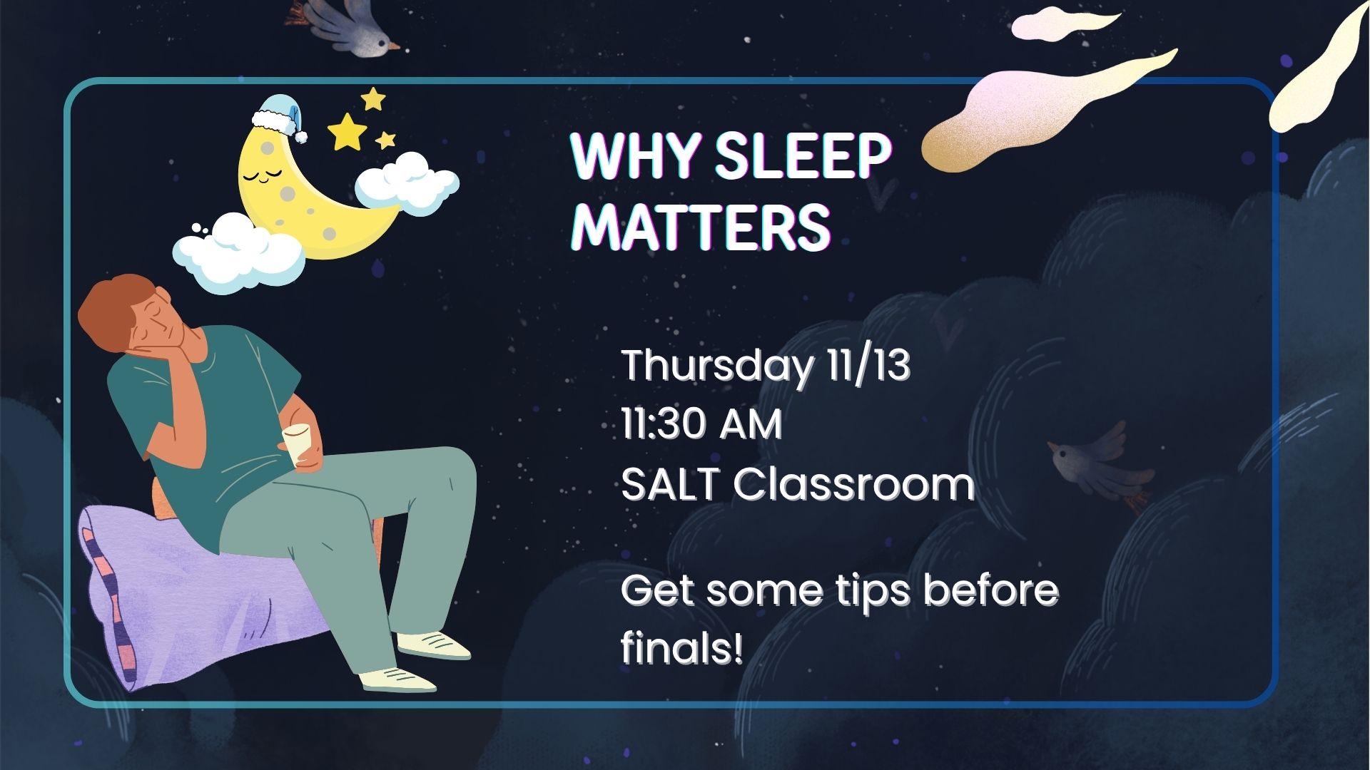 Why Sleep Matters - Workshop | SALT Center